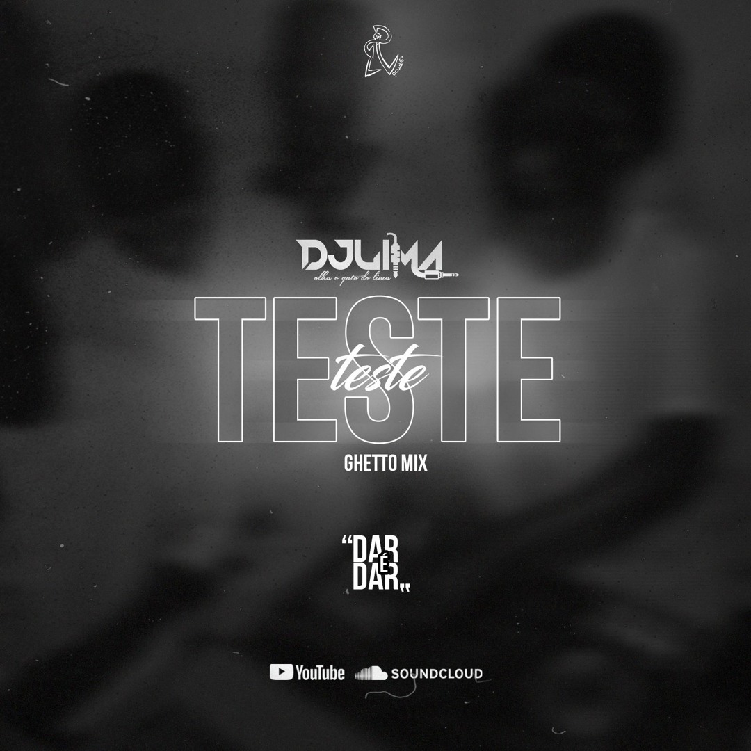Stream Dj Lima Rs - Teste Teste (Guetto Mix) by Dj Lima [RSPROD ...