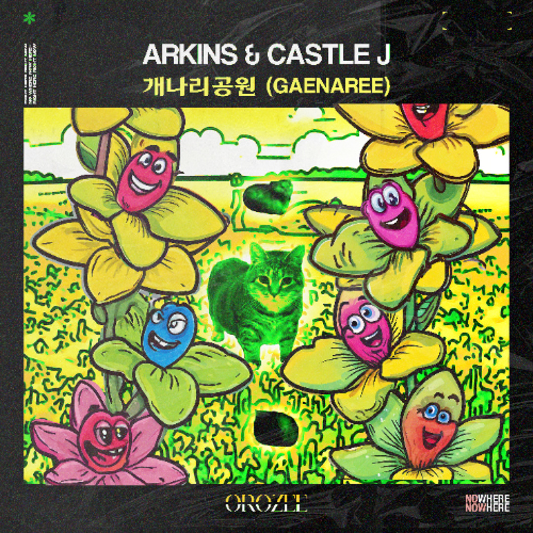 Stream Arkins & Castle J - 개나리공원 (Gaenaree) (Original Mix) by OROZEE ...