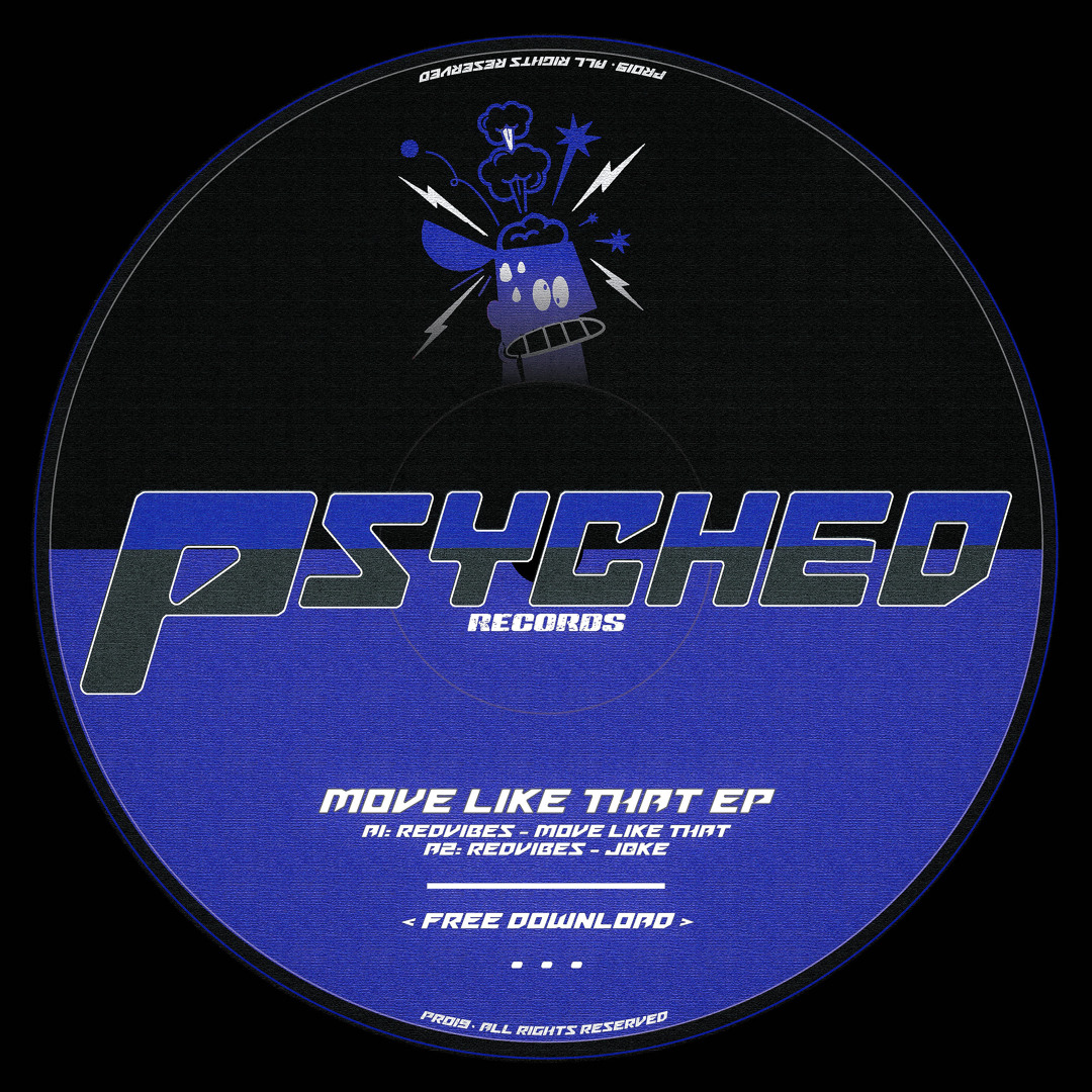 Stream PSYCHED RECORDS | Listen to RedVibes - Move like that EP [PR019 ...