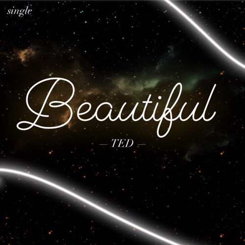 Stream Beautiful - TED (Original) by TED | Listen online for free on ...