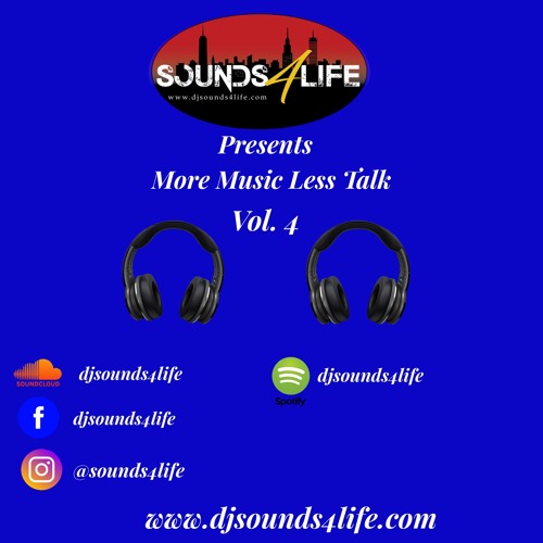 Stream More Music Less Talk Vol. 4 by DJ Sounds 4 Life | Listen online ...