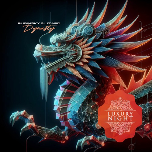 Stream Rubinsky, Lizard - Dynasty (Extended Mix) by Luxury Night ...