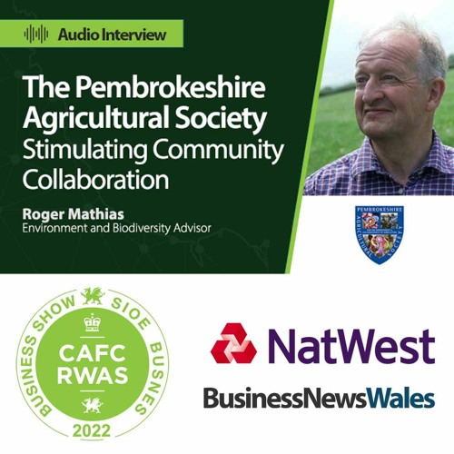 Stream Roger Mathias, Pembrokeshire Agricultural Society by Business ...