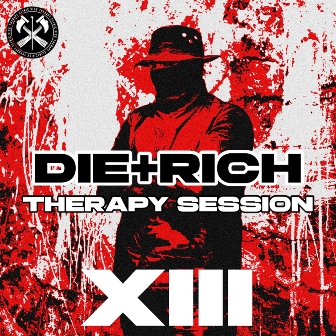 Stream THERAPY SESSION 013 | DIE+RICH by KICK THERAPY CLINIC | Listen ...