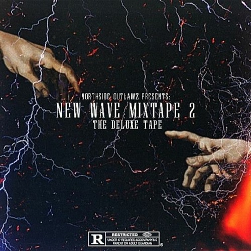 Stream Northside Outlawz Entertainment 📀 | Listen to NEW WAVE MIXTAPE 2 ...