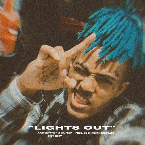 Stream Xxxtentacion X Lil Peep Type Beat 2022 Lights Out By 3615