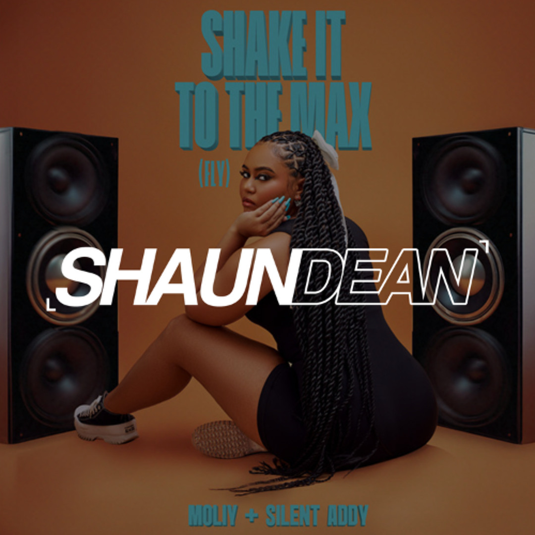 Stream Shaun Dean Vs MOLIY - Shake It To The Max [Free Download] by ...