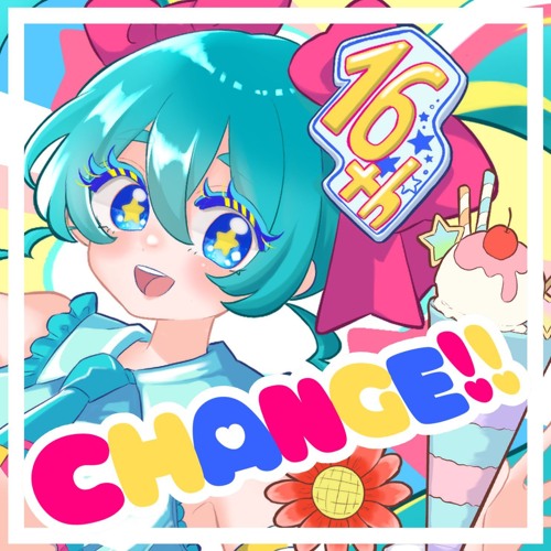 Stream Mellowcle - CHANGE!! feat. Hatsune Miku by Sanmi Kyuku | Listen ...