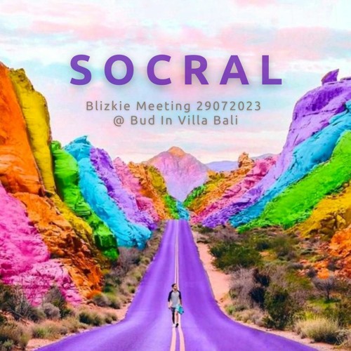 Stream SOCRAL - Blizkie Meeting 29072023 @ Bud In Villa Bali by SOCRAL ...