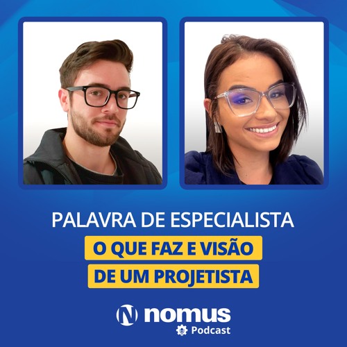 Stream episode Palavra de Especialista #43 - Profissão do PROJETISTA: o que faz e visão de um ...