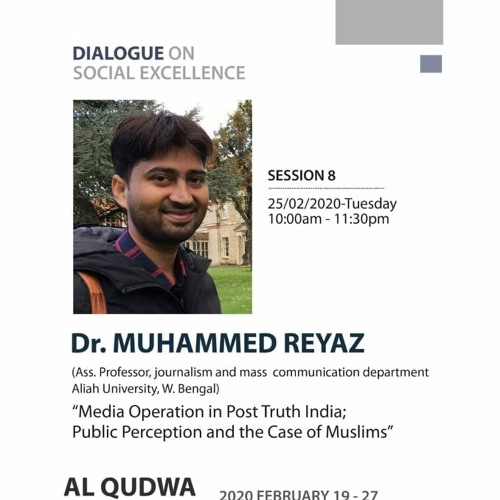 Stream Lecture by Dr Reyaz on 'Media Operation in Post-Truth India' by ...
