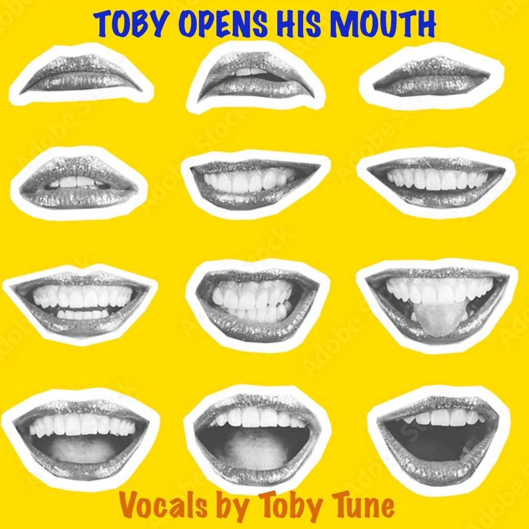 Stream TOBY TUNE | Listen to Toby Opens His Mouth playlist online for ...