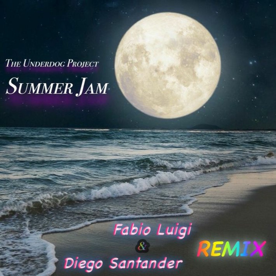 Stream The Underground Project - Summer Jam (fabioluigi & Diego ...