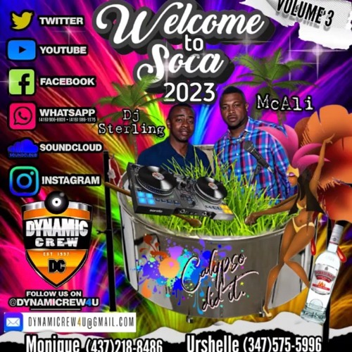 Stream Soca 2023 Volume 3 by Dynamic Crew Toronto Canada | Listen ...