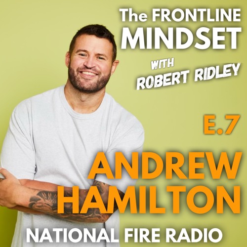 Stream Frontline Mindset Episode 7: Andrew Hamilton - From Drug Dealer ...