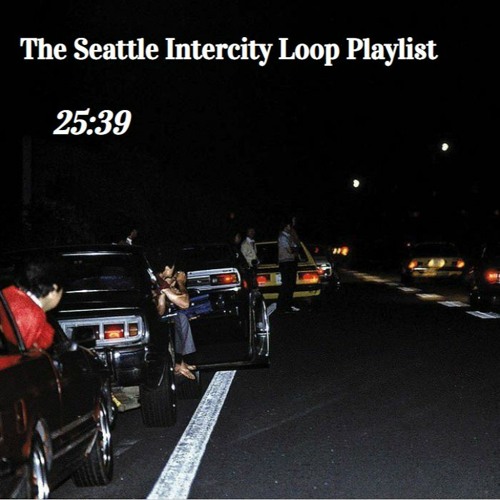Stream proverb_ | Listen to The Seattle Intercity Loop Playlist ...