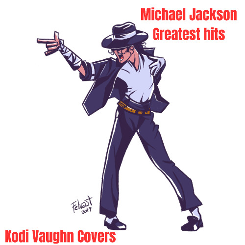 Stream Kodi Vaughn | Listen to MICHAEL JACKSON GREATEST HITS playlist ...
