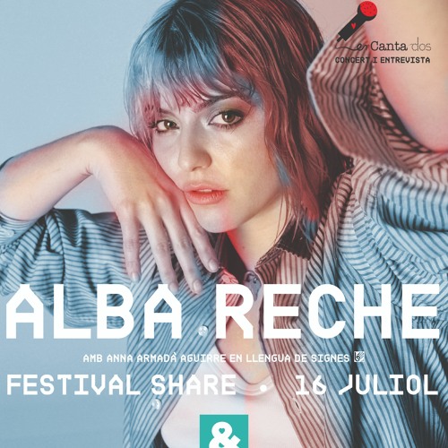 Stream enCantados con Alba Reche y Anna Armadà en el Share Festival by ...