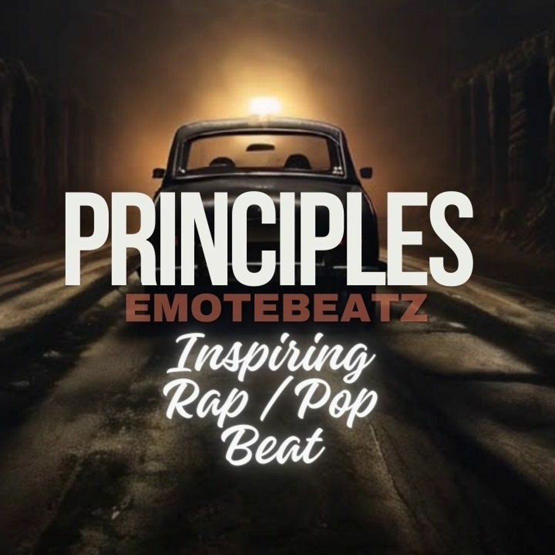 Stream '' Principles '' Deep Inspiring ( Rap / Pop Type ) Instrumental ...