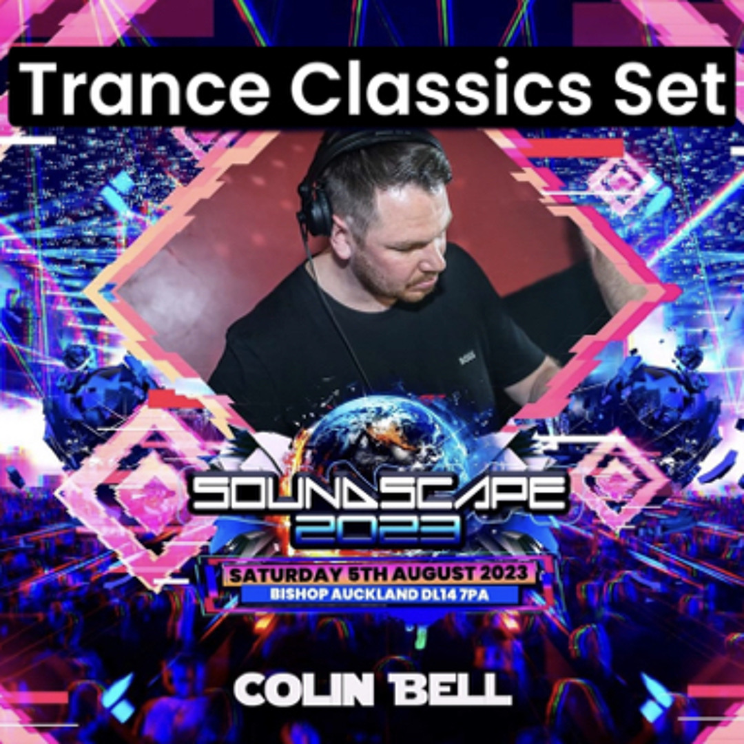 Stream Soundscape 2023 - Trance Classics - Vinyl Only by DJ Colin Bell ...