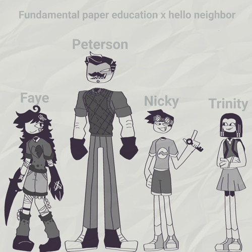Stream Hello Neighbor x Fundamental paper education by ...