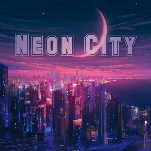 Stream Neon City by Hampus | Listen online for free on SoundCloud