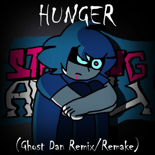 Stream Hunger (Ghost Dan Remix/Remake) - Friday Night Funkin': Starving ...