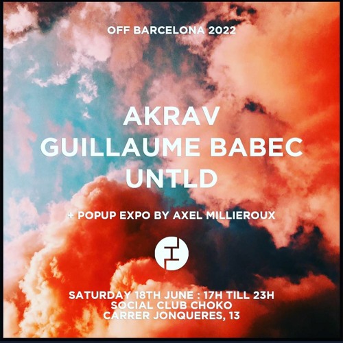Stream Akrav @ OFF SONAR BCN choko club 17.06.21 by Akrav | Listen ...