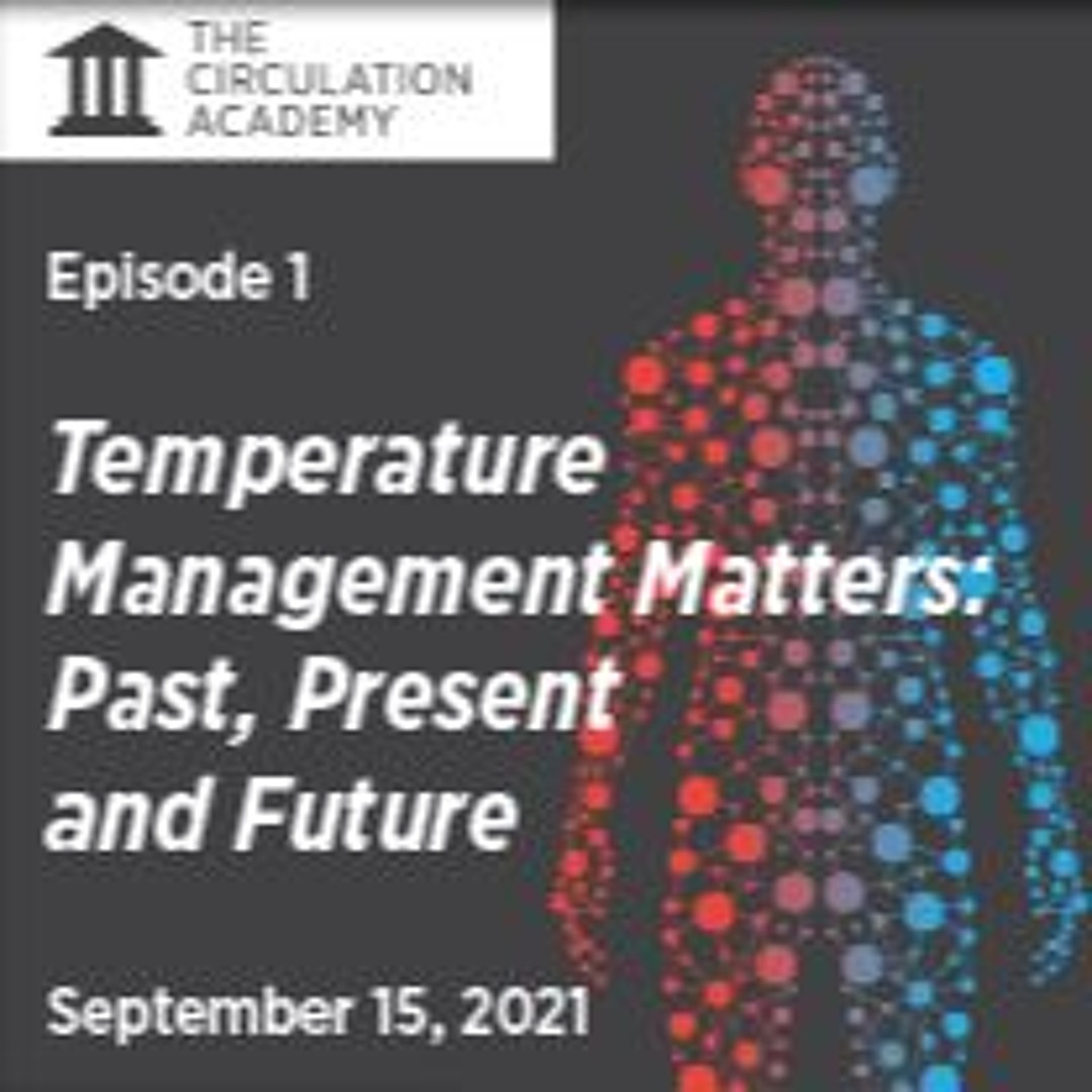 Stream episode Episode #1: Temperature Management Matters: Past ...