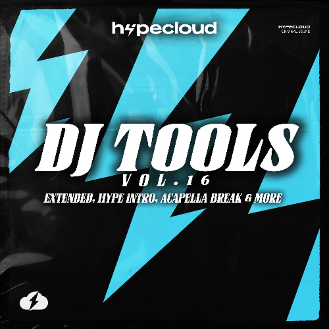 Stream DJ TOOLS VOL.16 by hypecloud | Listen online for free on SoundCloud