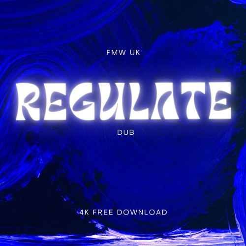 pumpyoursound.com | Regulate Dub [4K Free Download]