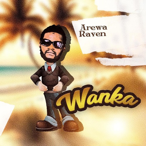 Stream Arewa Raven - WANKA by Freeme Music | Listen online for free on ...