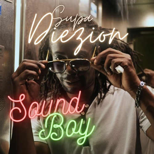 Stream "Sound Boy" Supa Diezion dancehall 2023 by djlions971 | Listen ...
