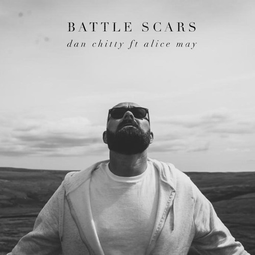 Stream Battle Scars by Dan Chitty | Listen online for free on SoundCloud