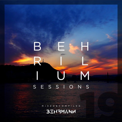 Stream Behrilium Sessions | Episode 19 (live sunset mix) by Nick ...