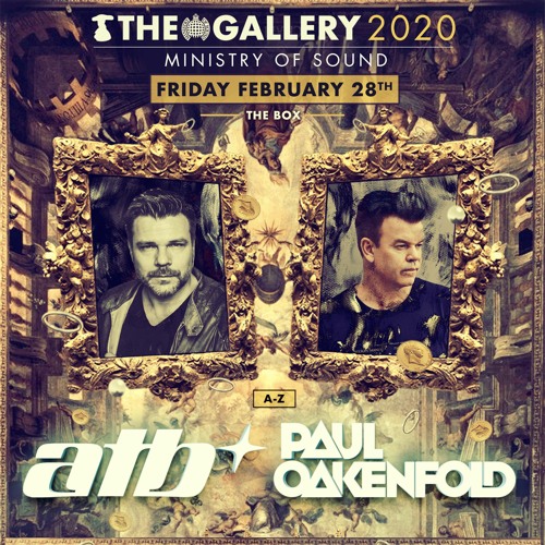 Tristan D & Paul Oakenfold & ATB - The Gallery Podcast 187 2020-02-26