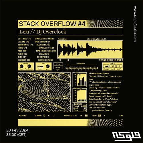 Stream Stack Overflow 4 Lexi Dj Overclock 20022024 By Radio Flouka راديو فلوكة Listen