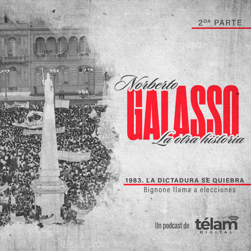 Stream 1983. La dictadura se quiebra. Bignone llama a elecciones • 2da ...