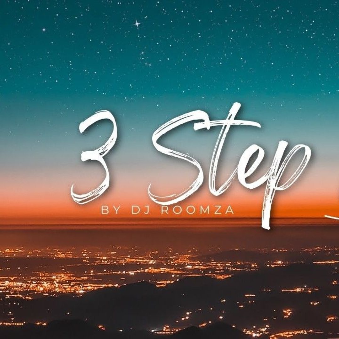 Stream Dj Roomza_3 step mixtape.mp3 by Dj Roomza | Listen online for ...