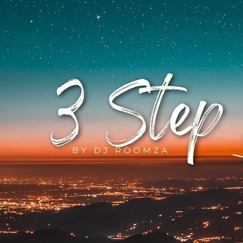 Stream Dj Roomza_3 step mixtape.mp3 by Dj Roomza | Listen online for ...