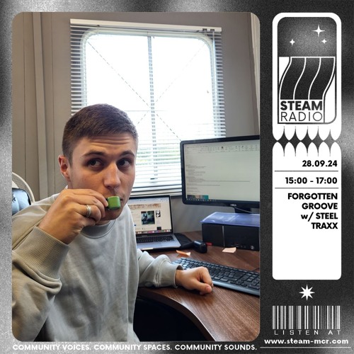 Stream STEAM Radio - 28 September 2024 by Steel Traxx | Listen online ...