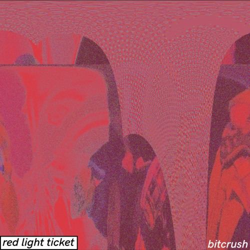 Stream Red Light Ticket by bitcrush | Listen online for free on SoundCloud