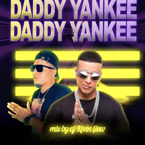 Stream DADDY YANKE MIX LIVE BY DJ KEVIN FLOW by DJ KEVIN FLOW OFICIAL # ...
