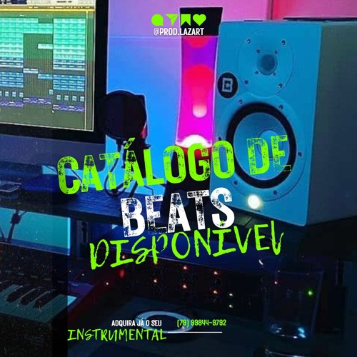 Stream Prod.Lazart | Listen to Catálogo de beats - Novos beats {info na ...