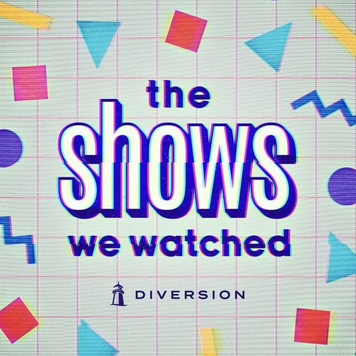 Stream The Shows We Watched - Original Theme by Diversion Audio ...