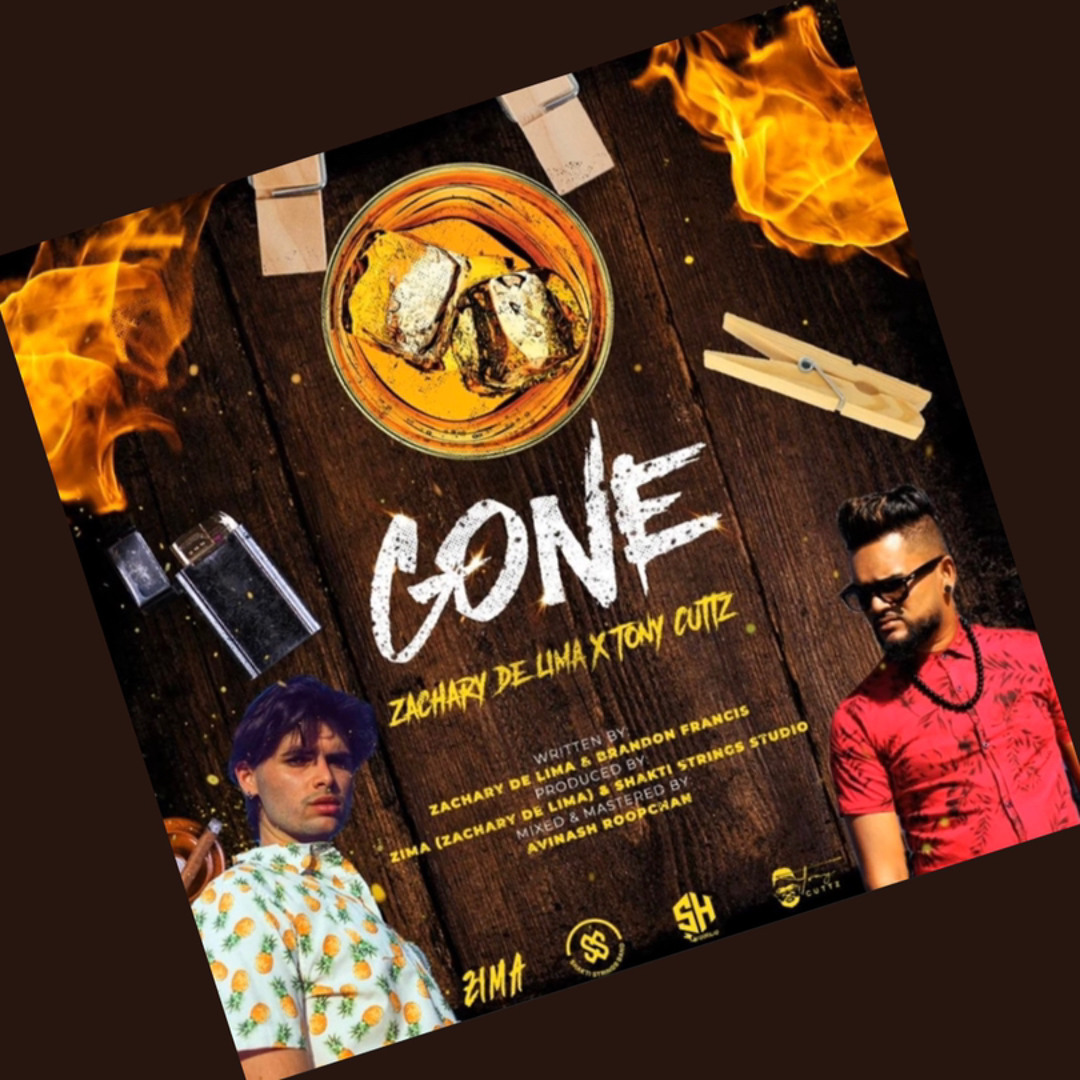 Stream Tony Cuttz Feat. Zachary De Lima - Gone (Chutney 2021) by Dj ...