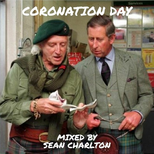 Stream CORONATION DAY.WAV by Sean Charlton | Listen online for free on ...