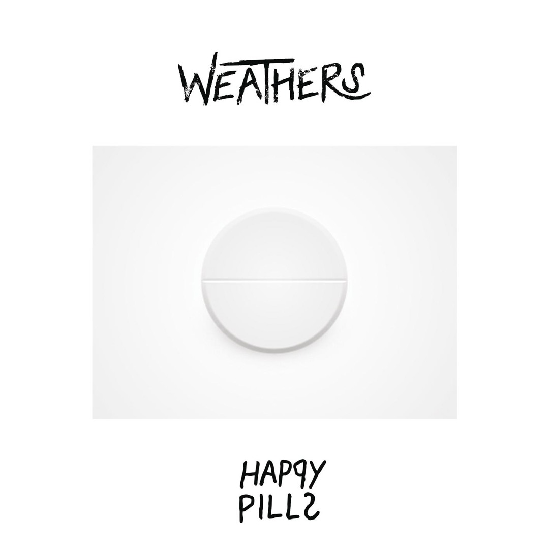 Stream Happy Pills by Weathers | Listen online for free on SoundCloud
