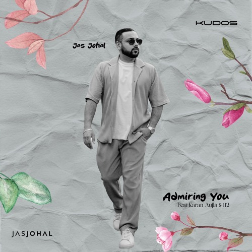 Stream Karan Aujla ft 112 - Admirin' You - Jas Johal Edit by Jas Johal | Listen online for free ...