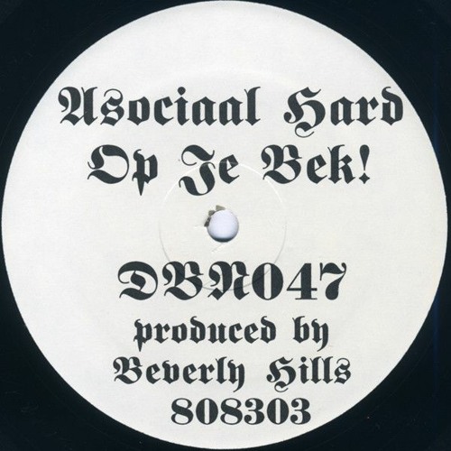 Stream Beverly Hills 808303 - Asociaal Hard Op Je Bek! [DJ Speedsick ...